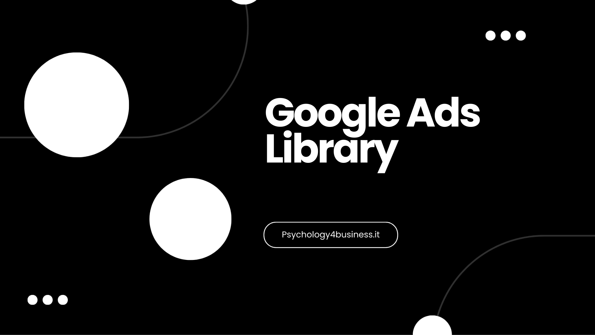 google ads library: coa'è e come usarla